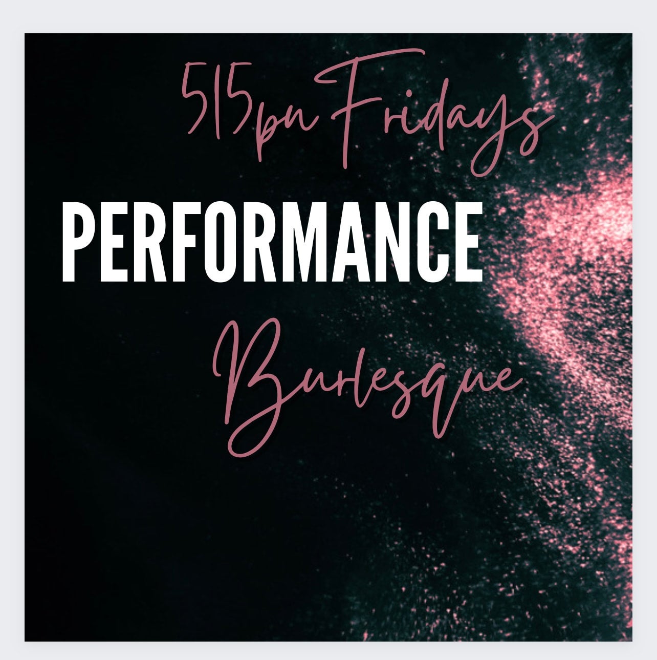 Friday 5pm: Ellsworth Performance Burlesque | Eye Candy Dance and Fitness